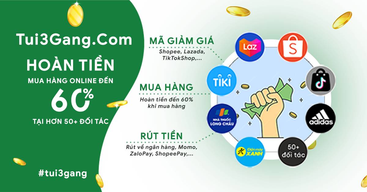 Túi 3 Gang - Hoàn Tiền Shopee, Lazada, TikTok Shop Đến 60%